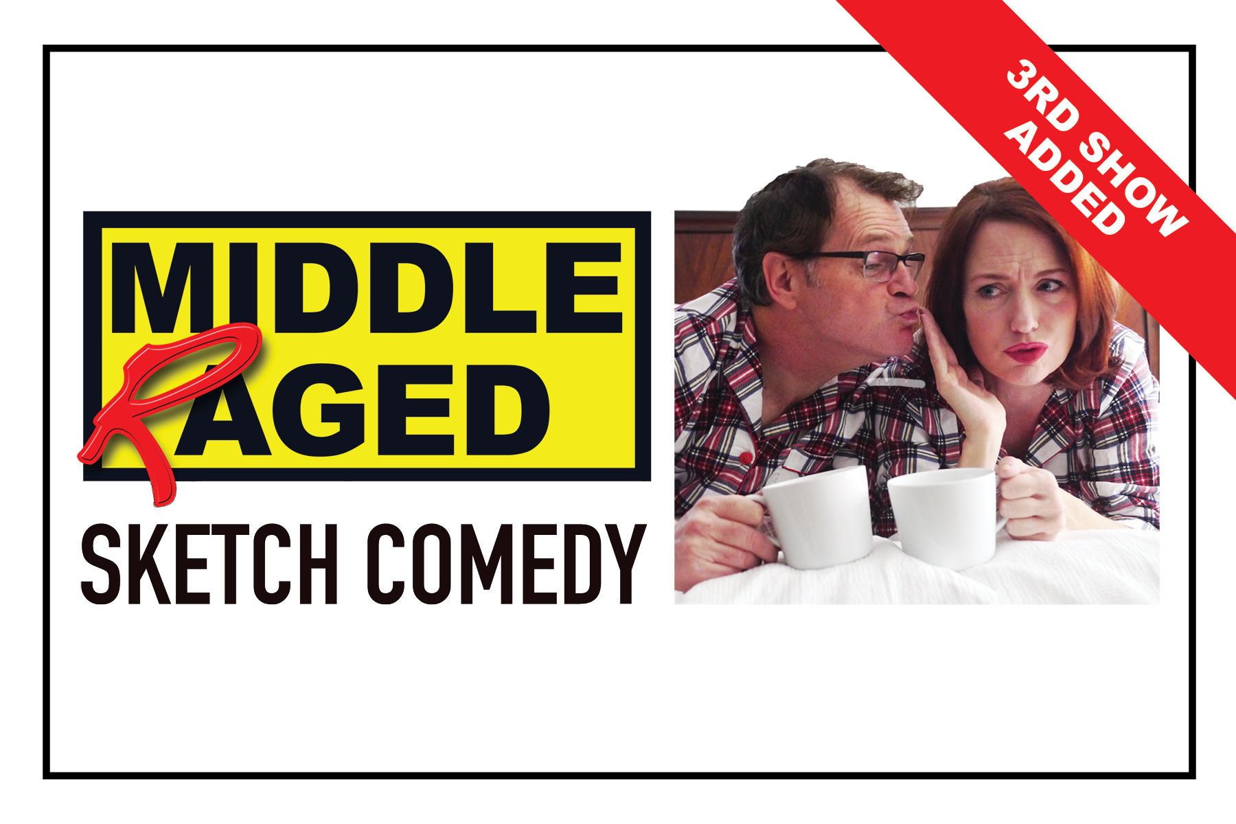 Mirvish.com: Middle Raged